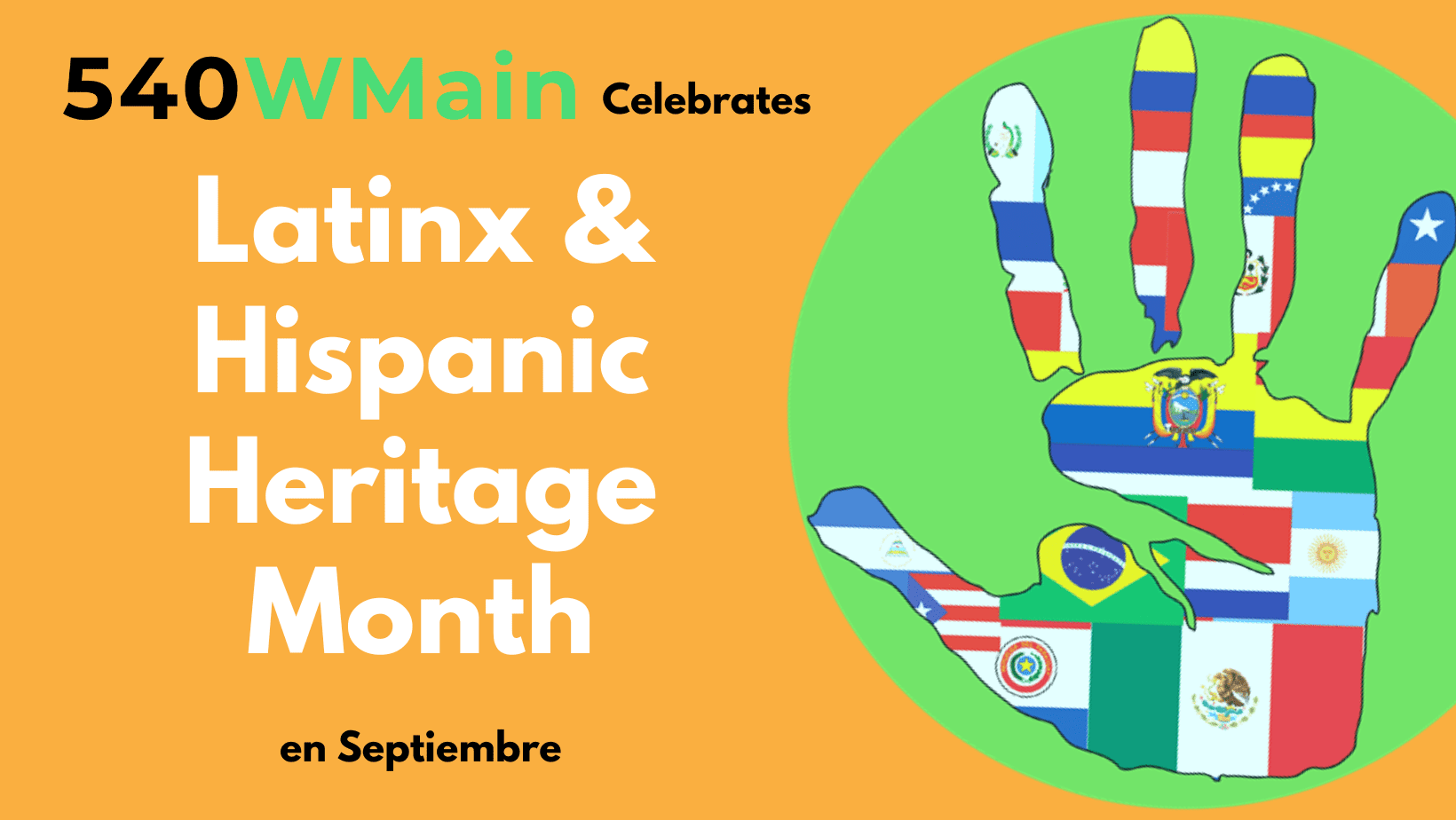 540 Celebrates Hispanic Heritage in September - 540WMain